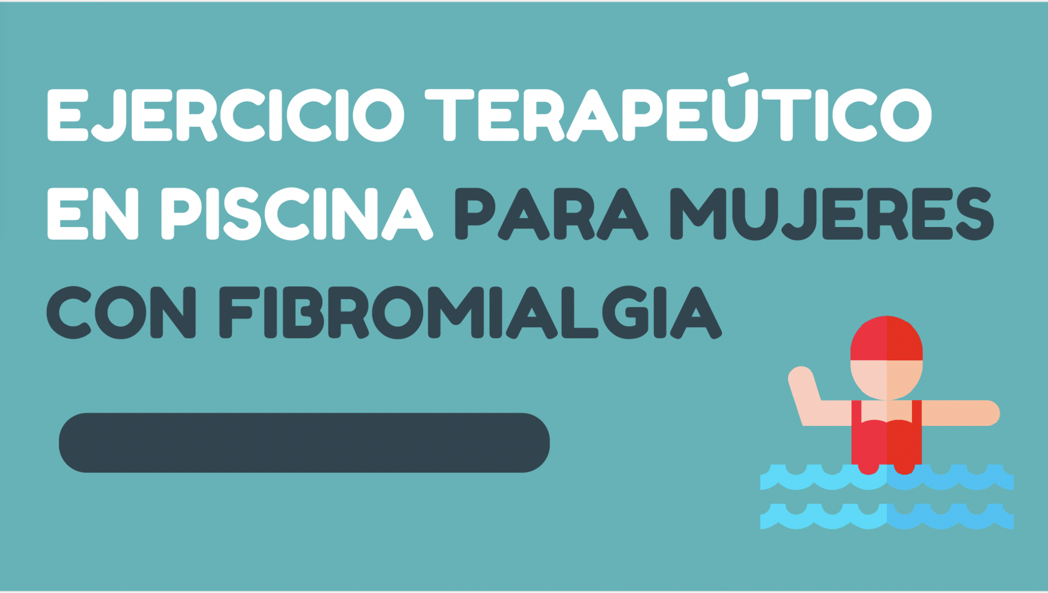 Ejercicio Terapéutico en Medio Acuático Fibromialgia